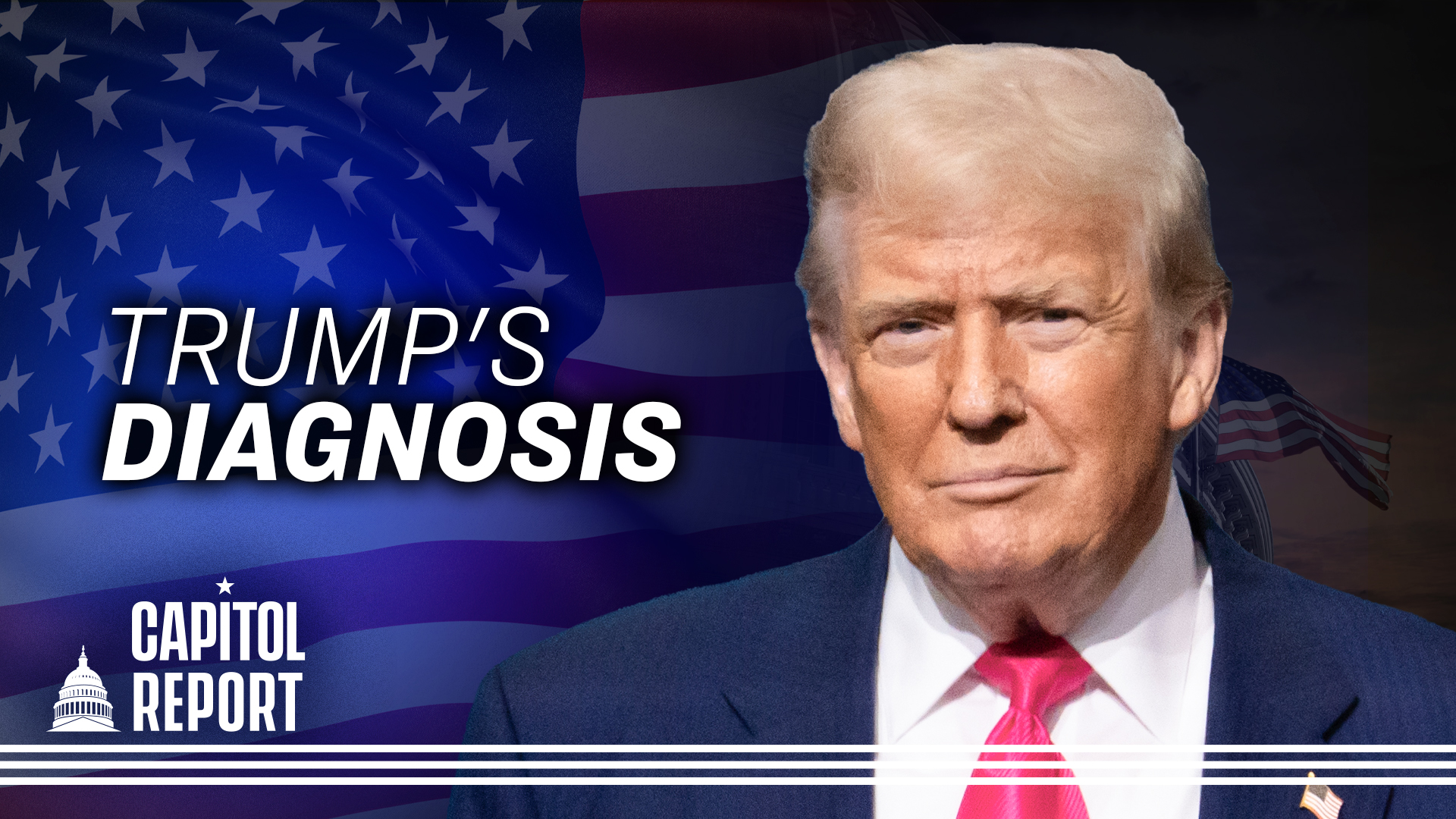 Trump Diagnosed With Benign Vein Condition; Sen. Cruz on Fighting CCP ...