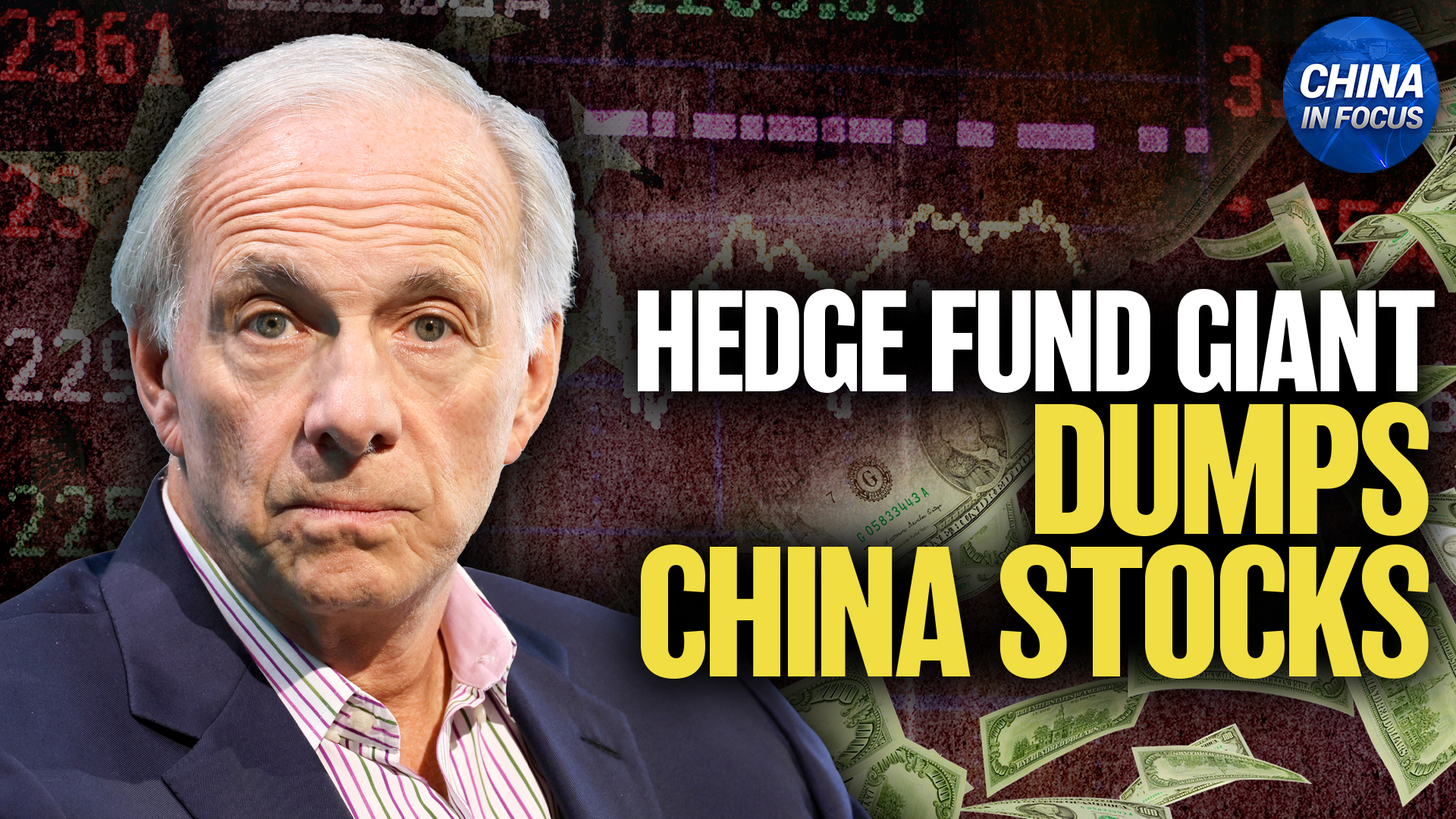 World’s Largest Hedge Fund Sells All Its US-Listed China Stocks | EpochTV