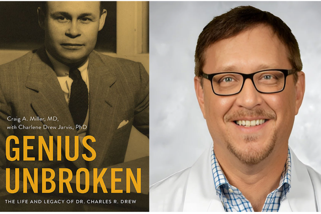 ‘Genius Unbroken: The Life and Legacy of Dr. Charles R. Drew’ | The ...